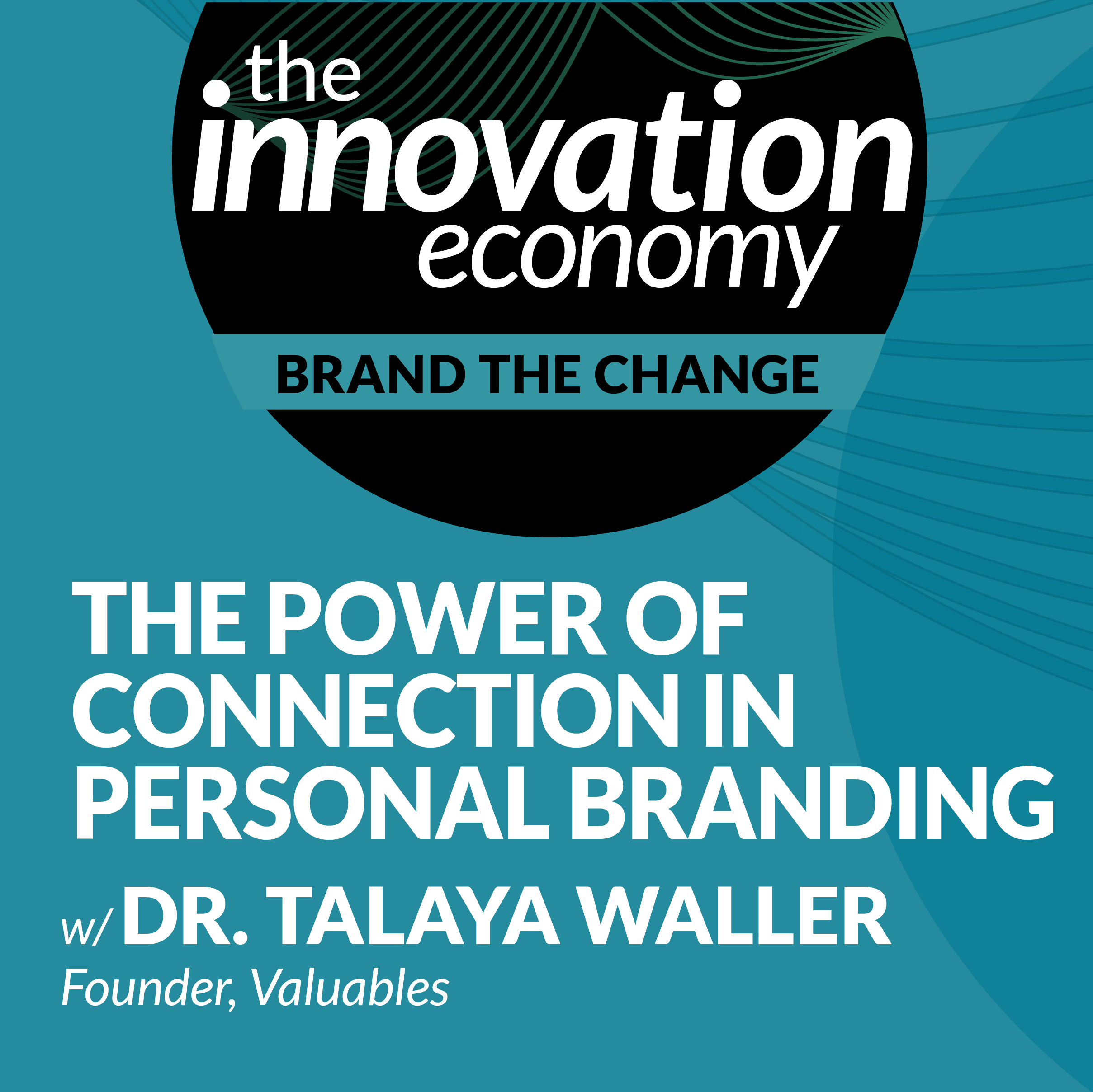 S1 | 25: The Power of Connection in Personal Branding - The Agile Brand ...