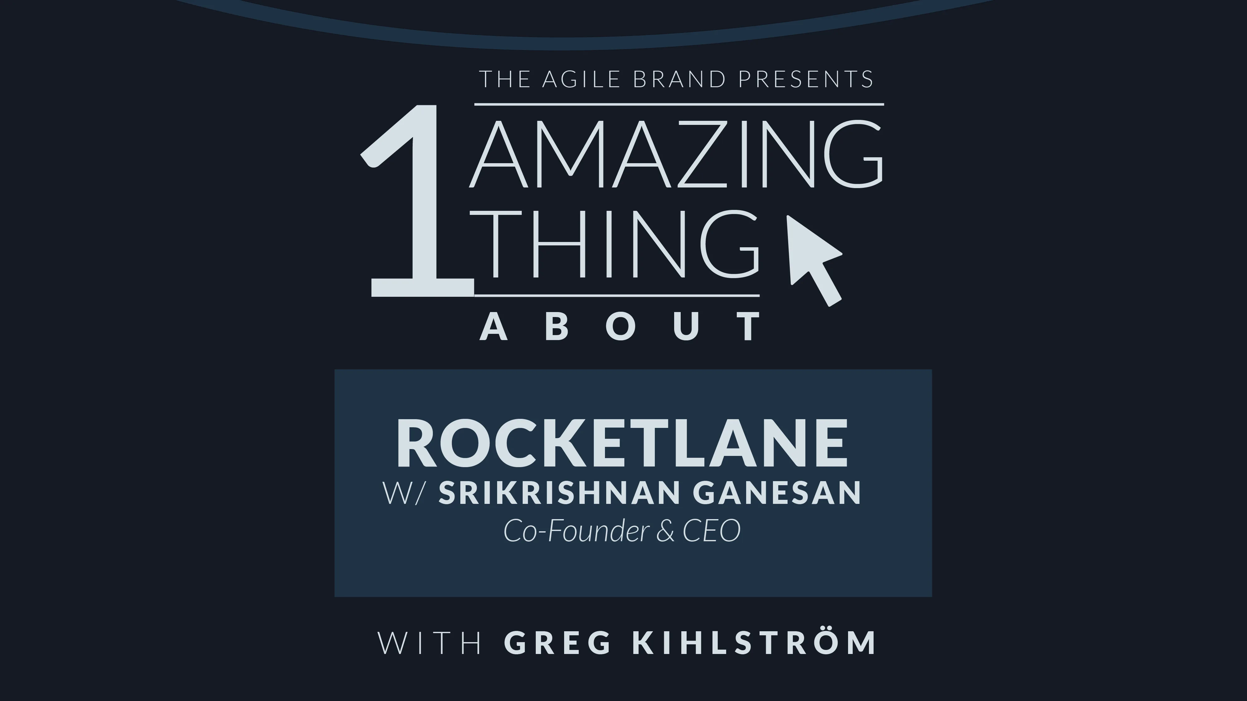 #19: One Amazing Thing about Rocketlane with Srikrishnan Ganesan - The ...